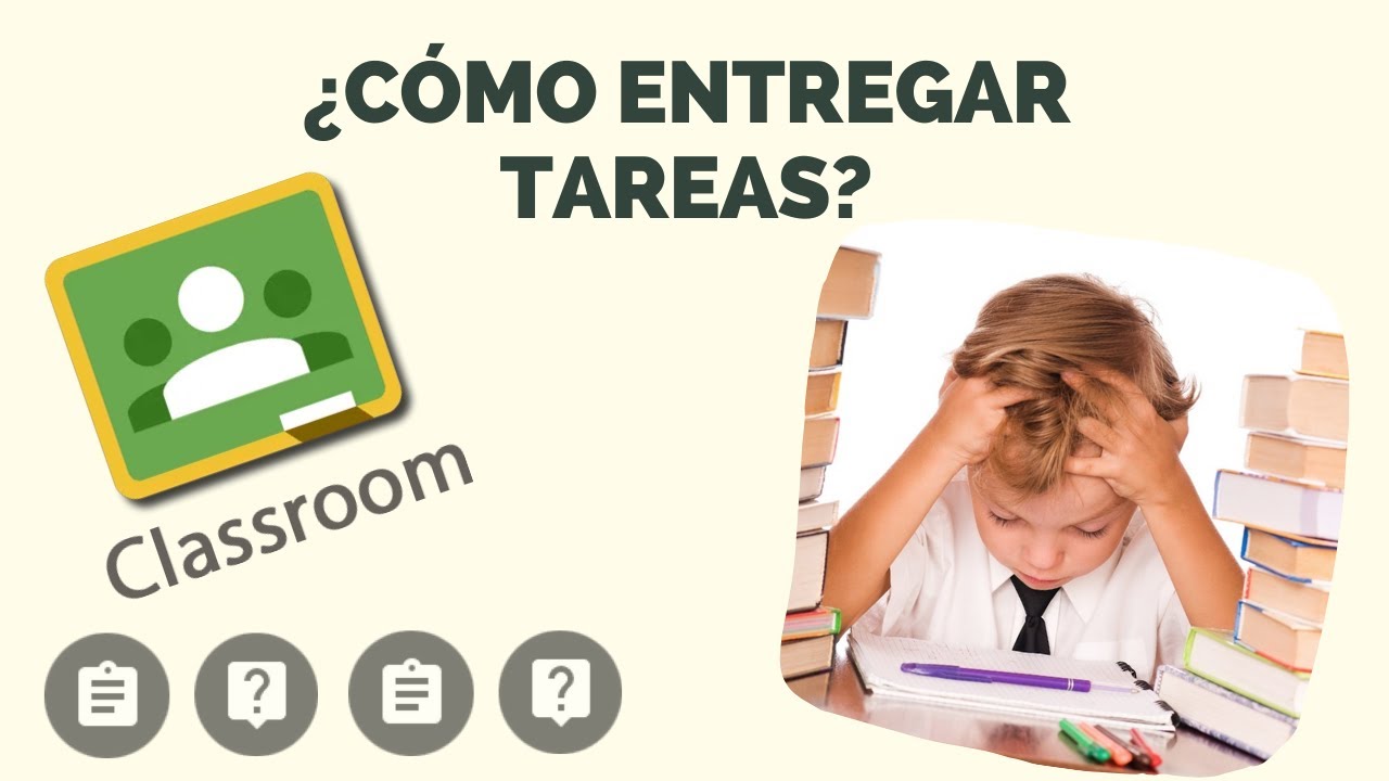 Classroom: ¿Cómo entregar una tarea? - YouTube