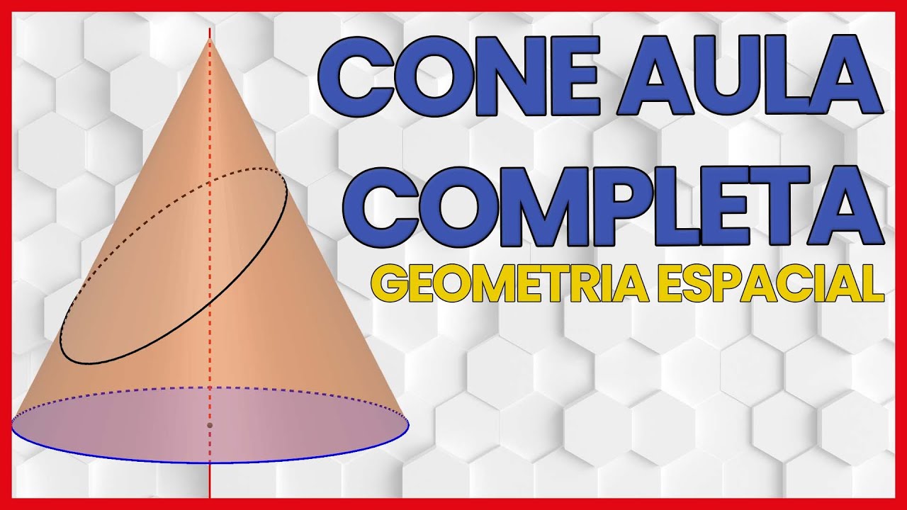 Cone Reto | Geometria Espacial | 5 Exercícios - YouTube