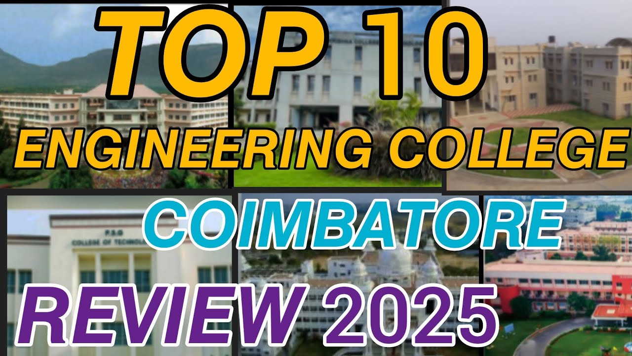 TOP 10 ENGINEERING COLLEGE IN COIMBATORE BASED ON NIRF RANKING REVIEW ...