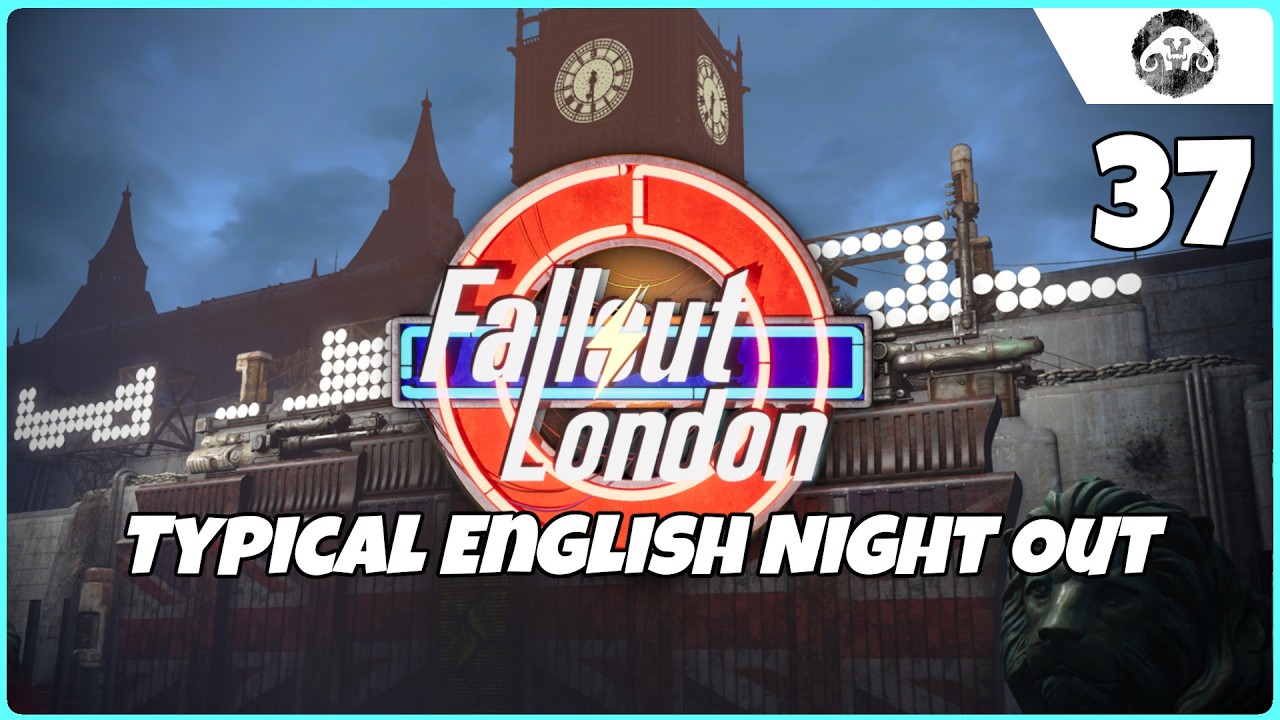 FALLOUT : London #37 - Typical English Night Out - YouTube