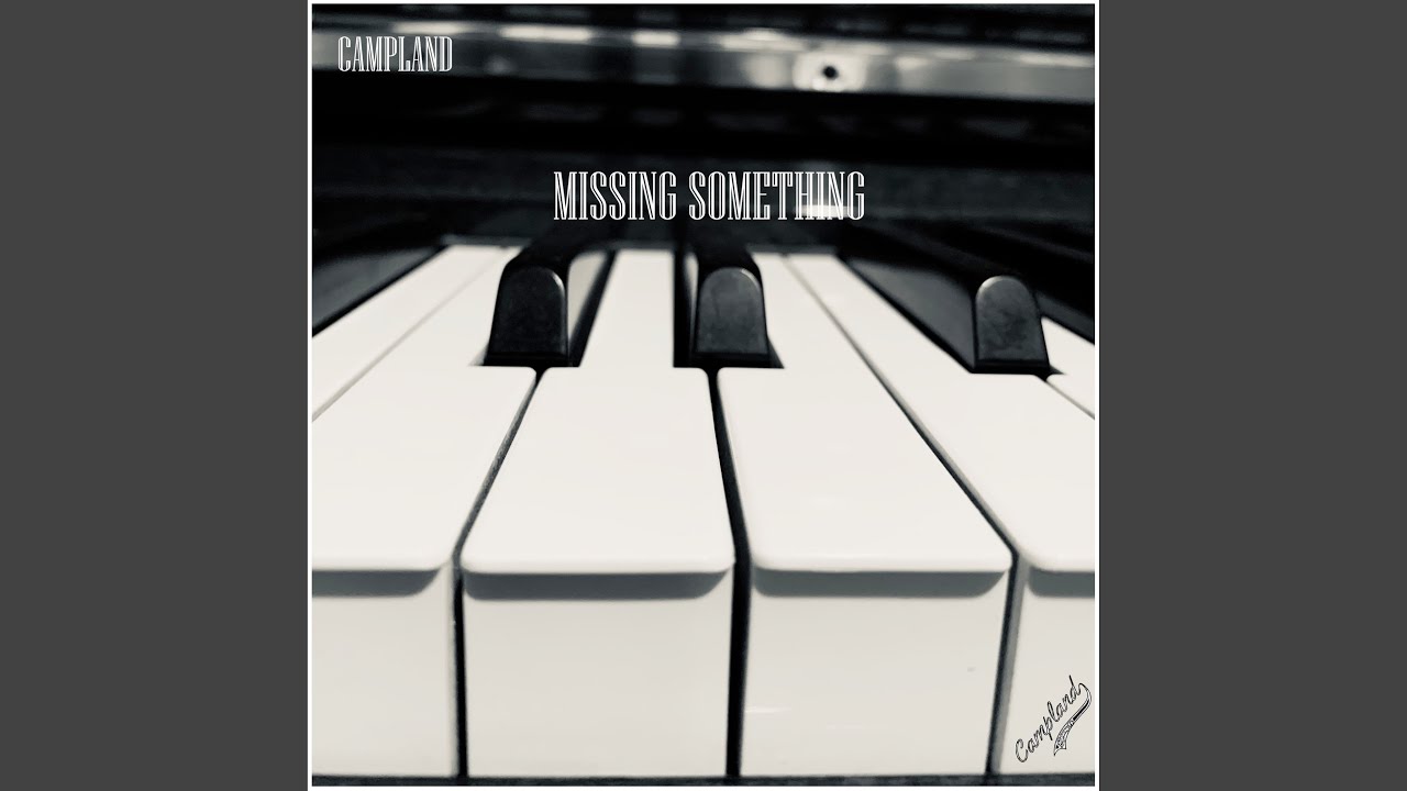 Missing Something (Piano Version) - YouTube
