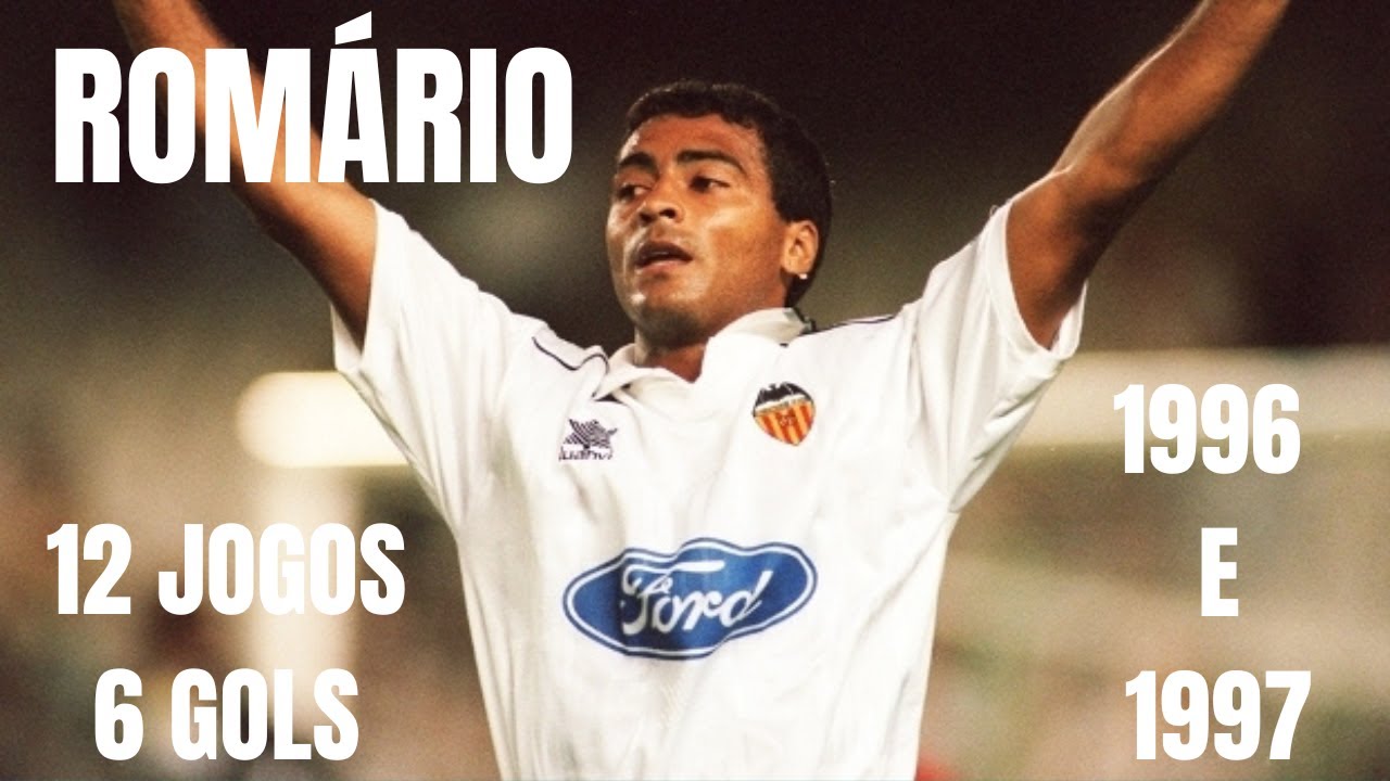 ROMÁRIO TODOS OS GOLS PELO VALENCIA 1996 - YouTube