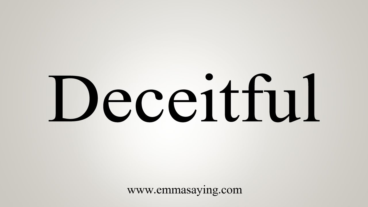 How To Say Deceitful YouTube how-to-say-deceitful-youtube