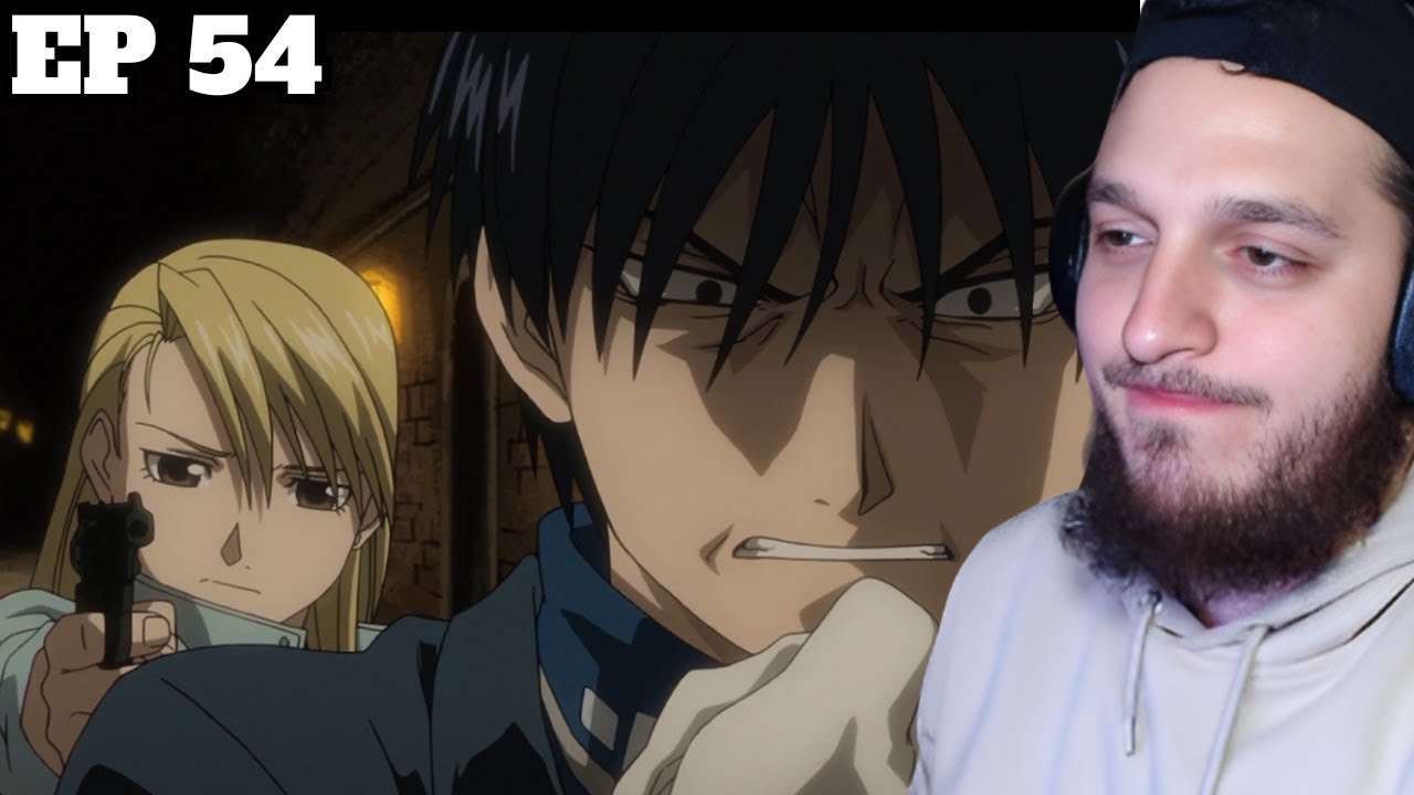 FIRST TIME WATCHING FULLMETAL ALCHEMIST: BROTHERHOOD | Episode 54 - YouTube