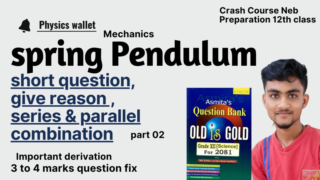 Spring Pendulum Time Period | Question & Series parallel combination ...