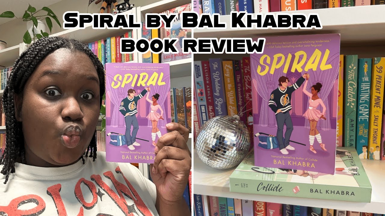 Spiral by Bal Khabra book review 📚🩰🏒 - YouTube