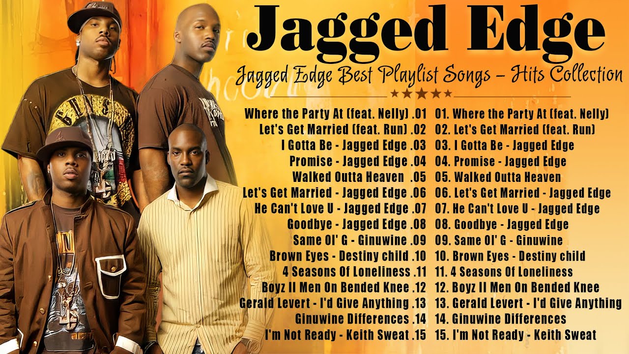 Jagged Edge Greatest Hits 🎵Jagged Edge Best Songs Playlist - YouTube