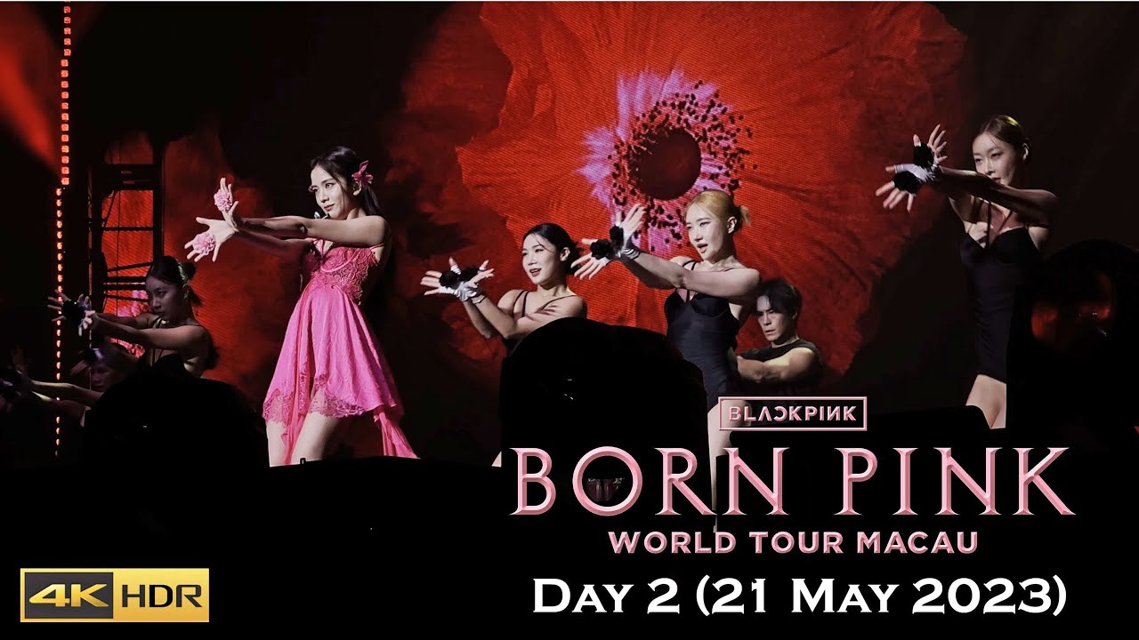 Flower - 블랙핑크 BORN PINK | Macau | BLACKPINK | D2 (21 May 2023) - YouTube