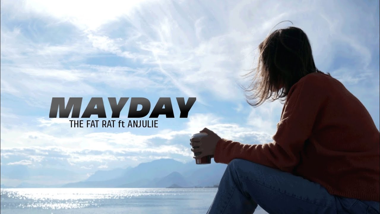 The Fat Rat ft Laura Brehm - Mayday (Music Lyrics) #thefatrat #mayday # ...