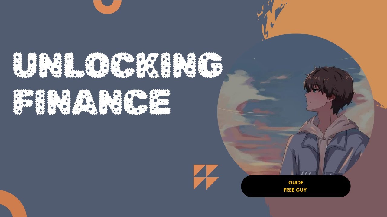 Unlocking Finance : Your Guide to Money - YouTube