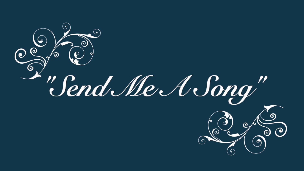 Celtic Woman – "Send Me A Song" (Lyric Video) - YouTube