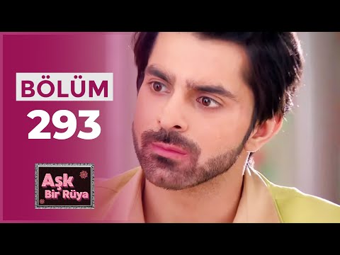 Aşk Bir Rüya Hint Dizisi | 293. Bölüm