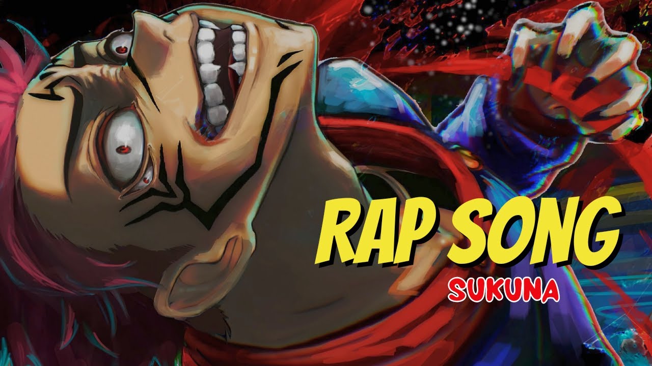 JUJUTSU KAISEN | SUKUNA RAP SONG (Lyrics) | [ AMV ] - YouTube