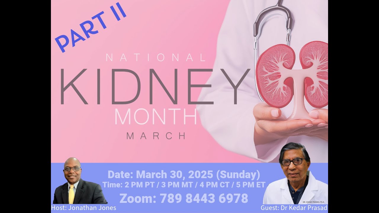 KIDNEY AWARENESS MONTH: Spotlighting HBP (Sunday 3/30/2025) - YouTube