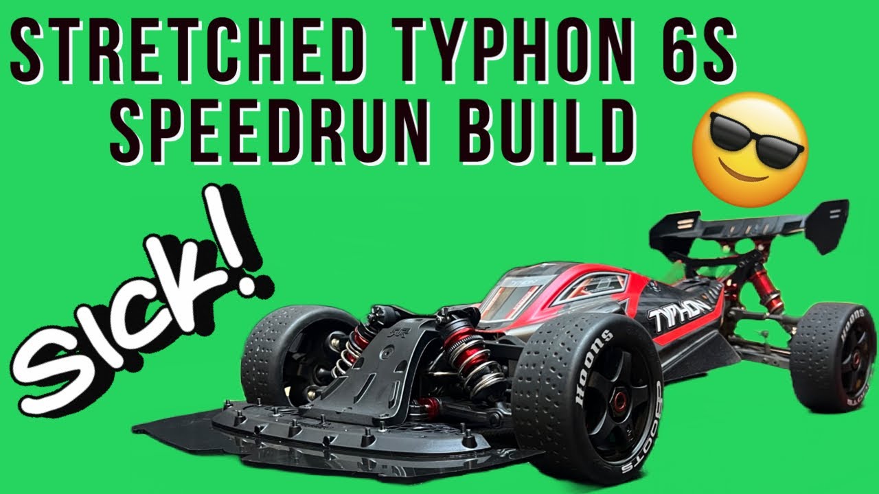 Stretched Arrma typhon 6s speedrun build - YouTube