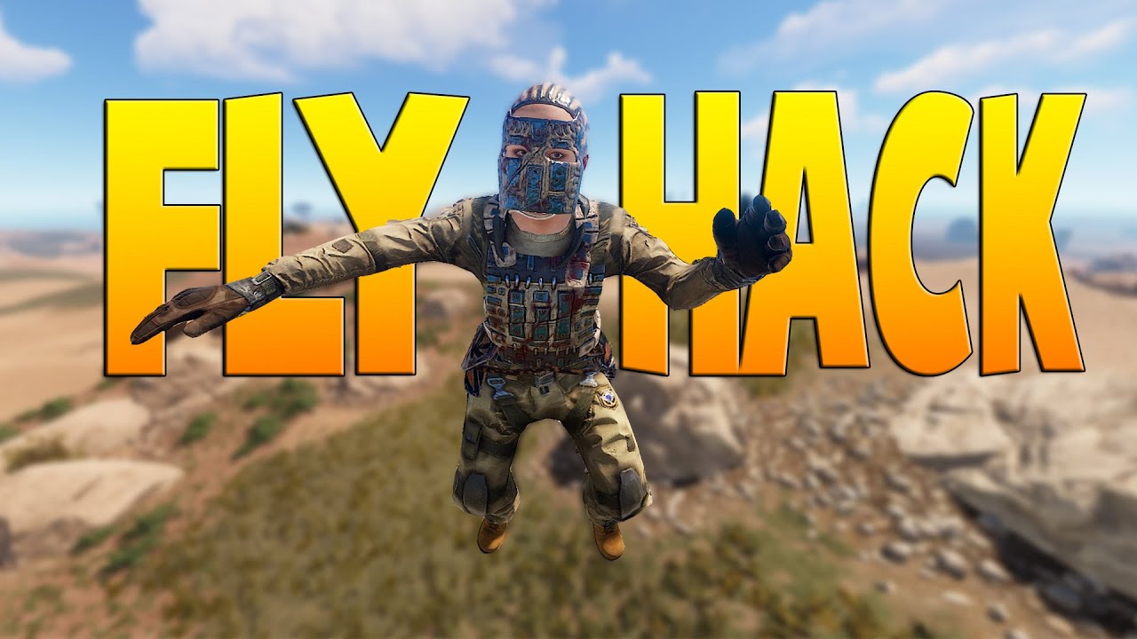 RUST - FLY HACK ESTRAGANDO A PLAY - YouTube