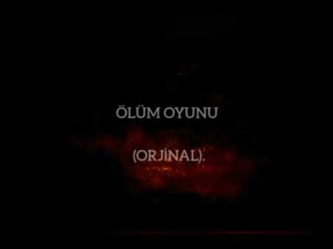 ÖLÜM OYUNU (ORJİNAL)