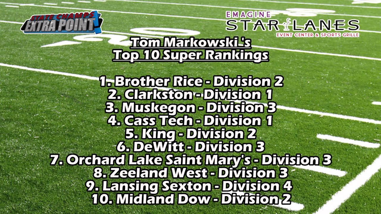 Tom Markowski - Super and Detroit Metro Top 10 Football Rankings ...