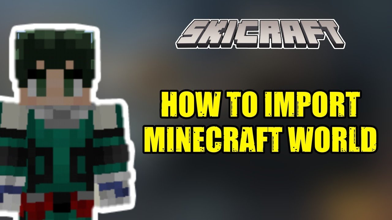 How To Import Minecraft World | Hindi | - YouTube