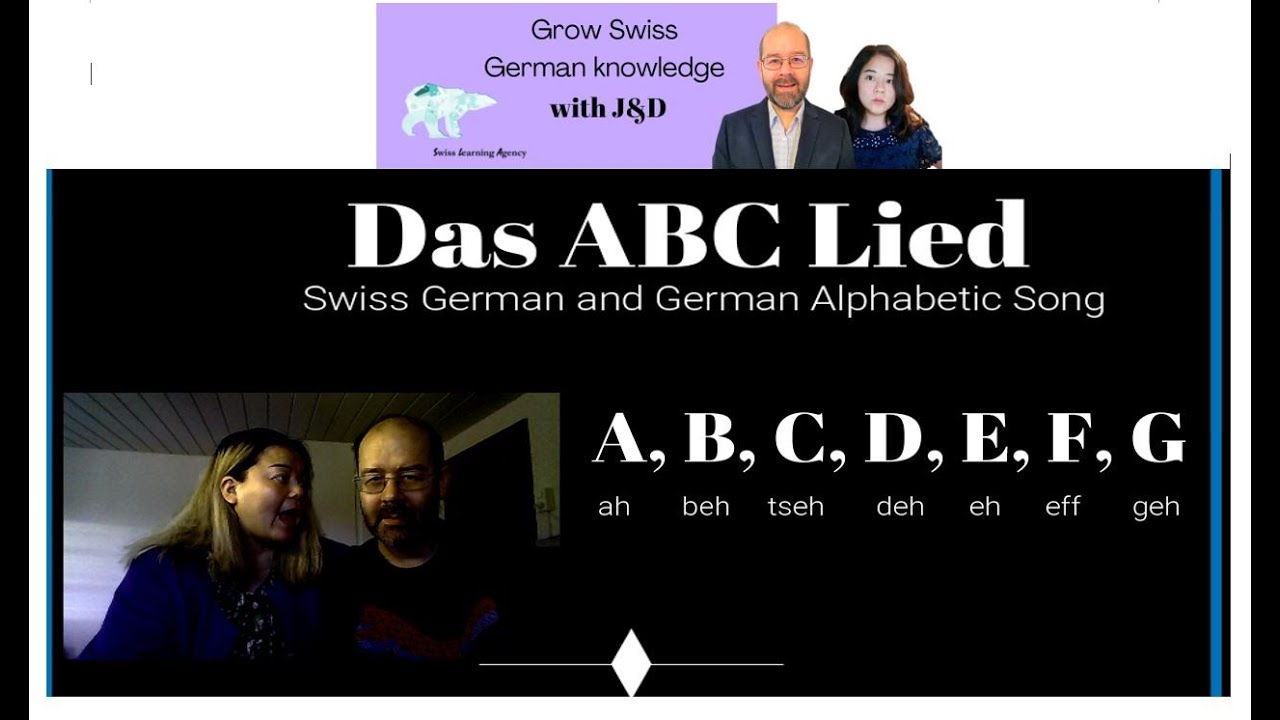 Learn Swiss German and German with J & D Lesson 1 - Alphabet songs ...