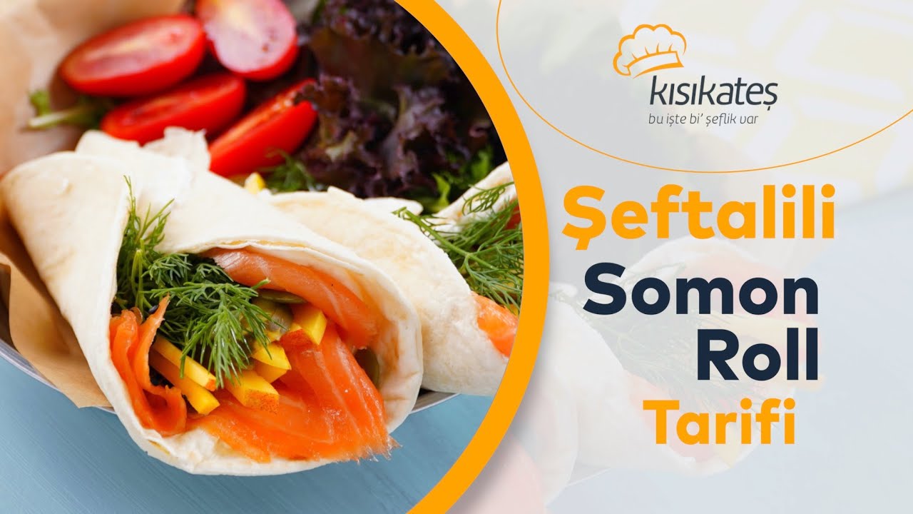 Şeftalili Somon Roll Tarifi #kısıkateşakademi # ...