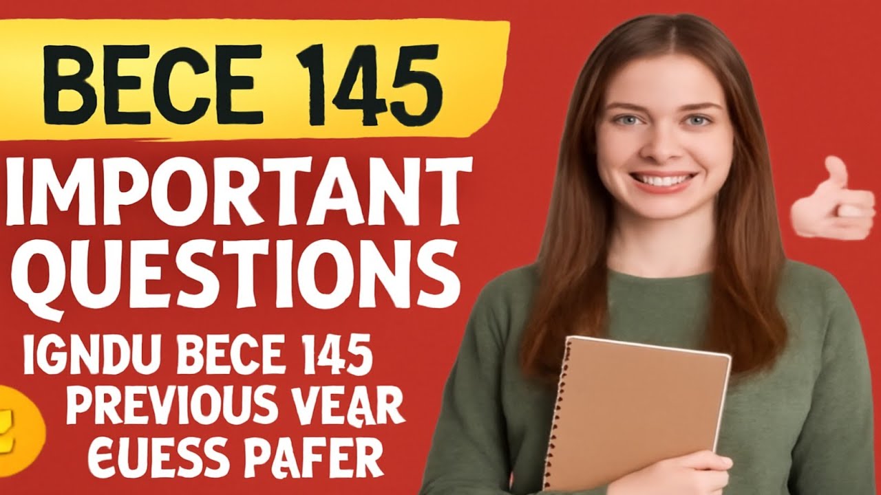 BECE 145 Important Questions | IGNOU Bece 145 Previous Year Question ...