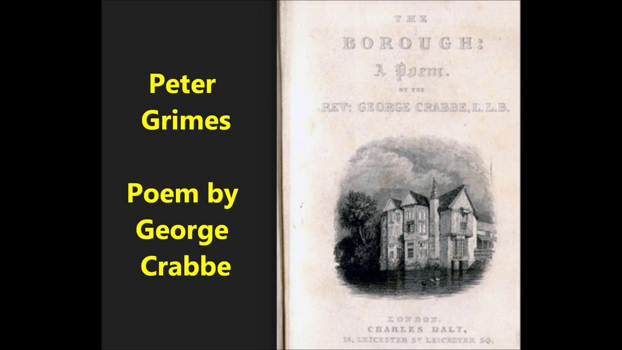 "Peter Grimes" poem by George Crabbe from The Borough audio - YouTube