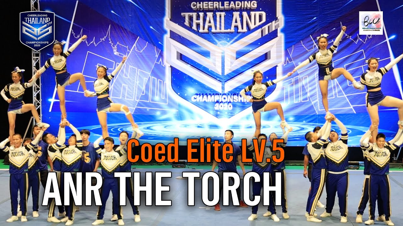 ANR The Torch / Coed Elite LV.5 @ 25th Cheerleading Thailand ...