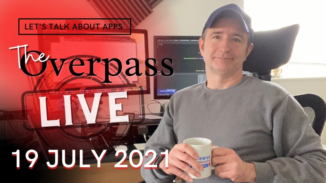 Overpass Live - 19 July 2021 - YouTube