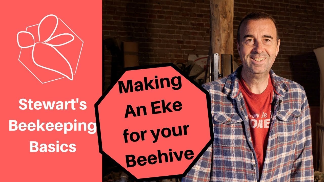 Making an Eke for my Beehive - Stewart Spinks at The Norfolk Honey Co ...