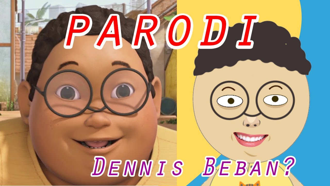 Dennis Beban!!! Emang Iya? Parodi Animasi Adit Sopo Jarwo - YouTube