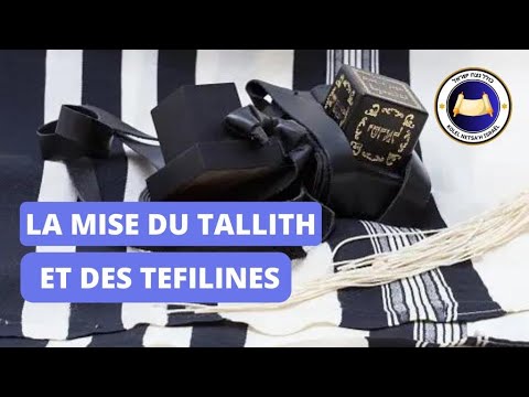 Comment mettre son Talith et ses Téfilines ? ️ Démonstration ...
