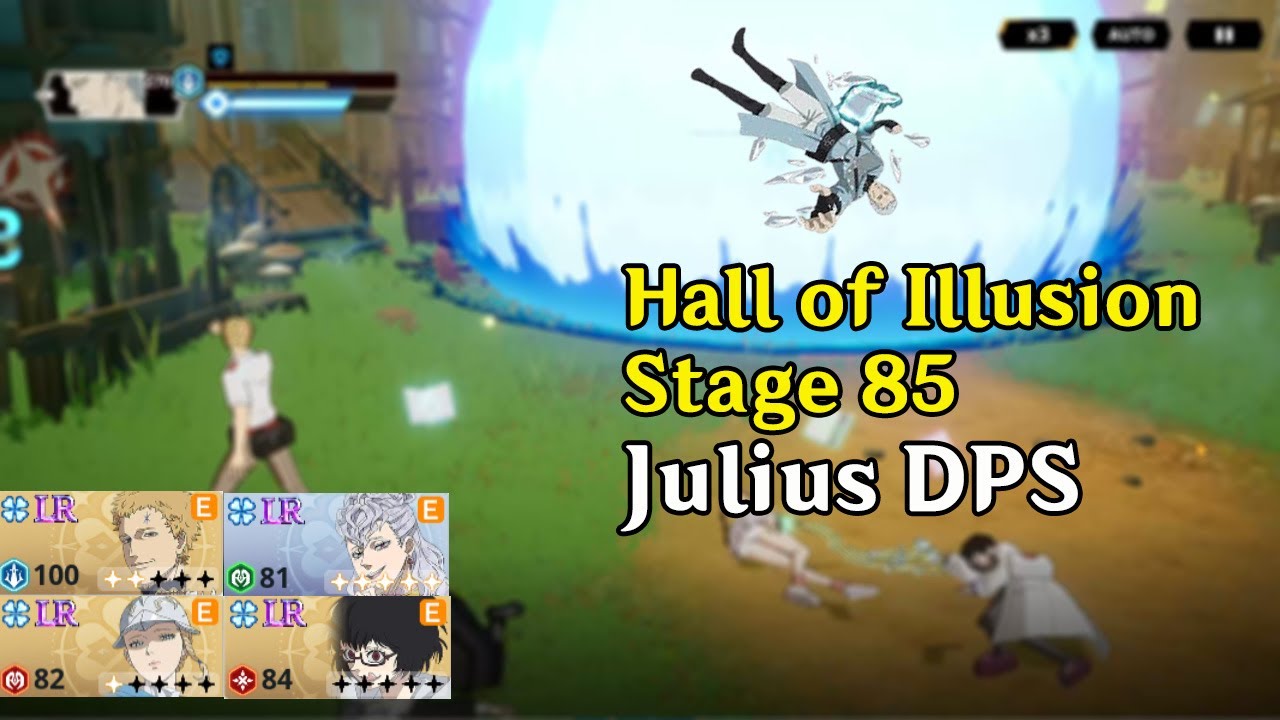 Julius (2*) main dps clears Hall of Illusion stage 85 (no Gauche ss2 ...