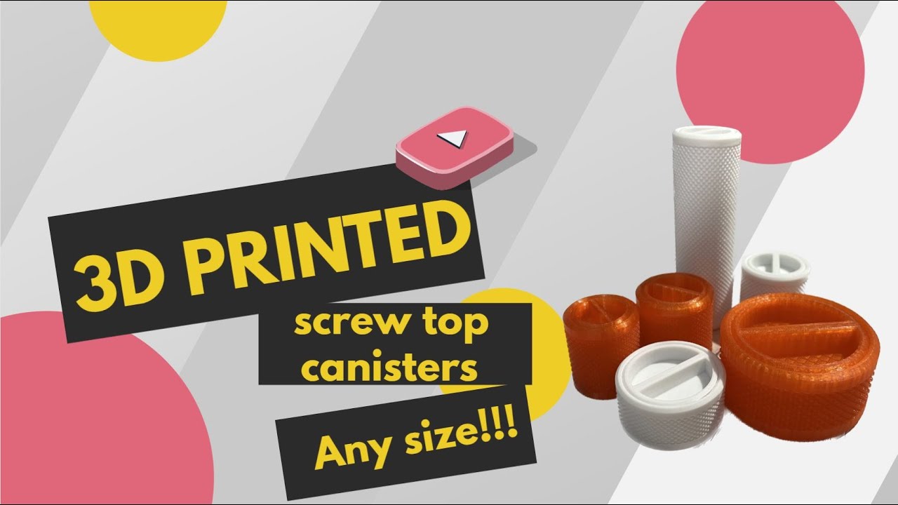 Awesome 3D printed Knurled Flush Screw Lid Containers Translucent PLA ...