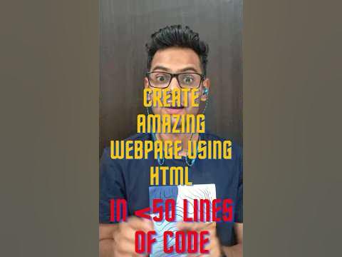 Create HTML webpage in less than 50 lines of code !!! 💯💥 #shorts - YouTube