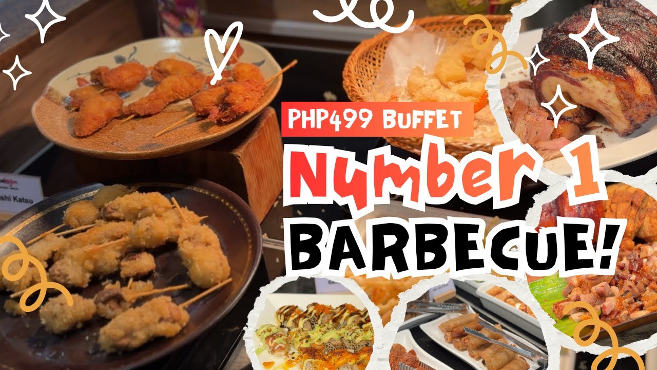 ₱499 UNLI BUFFET at Number 1 Barbecue 🍽️ SM East Ortigas 😍 - YouTube