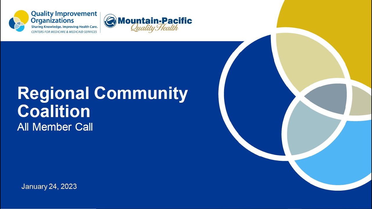 Regional Community Coalition All Members Quarterly Call (Q1 2023) - YouTube