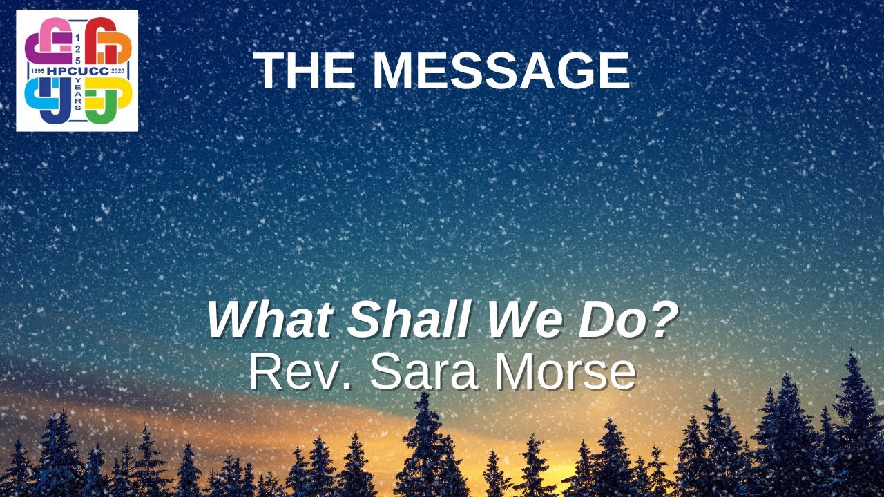 Sermon: What Shall We Do? - YouTube