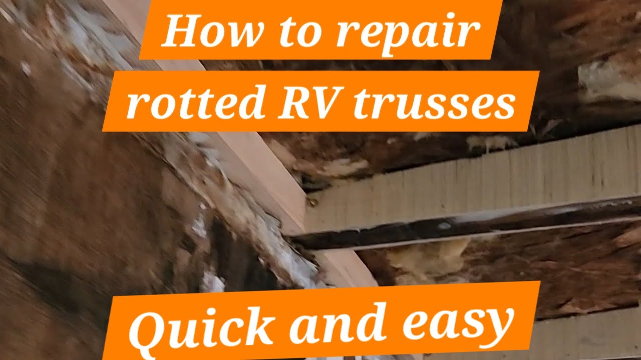 How to repair rotted RV trusses - YouTube