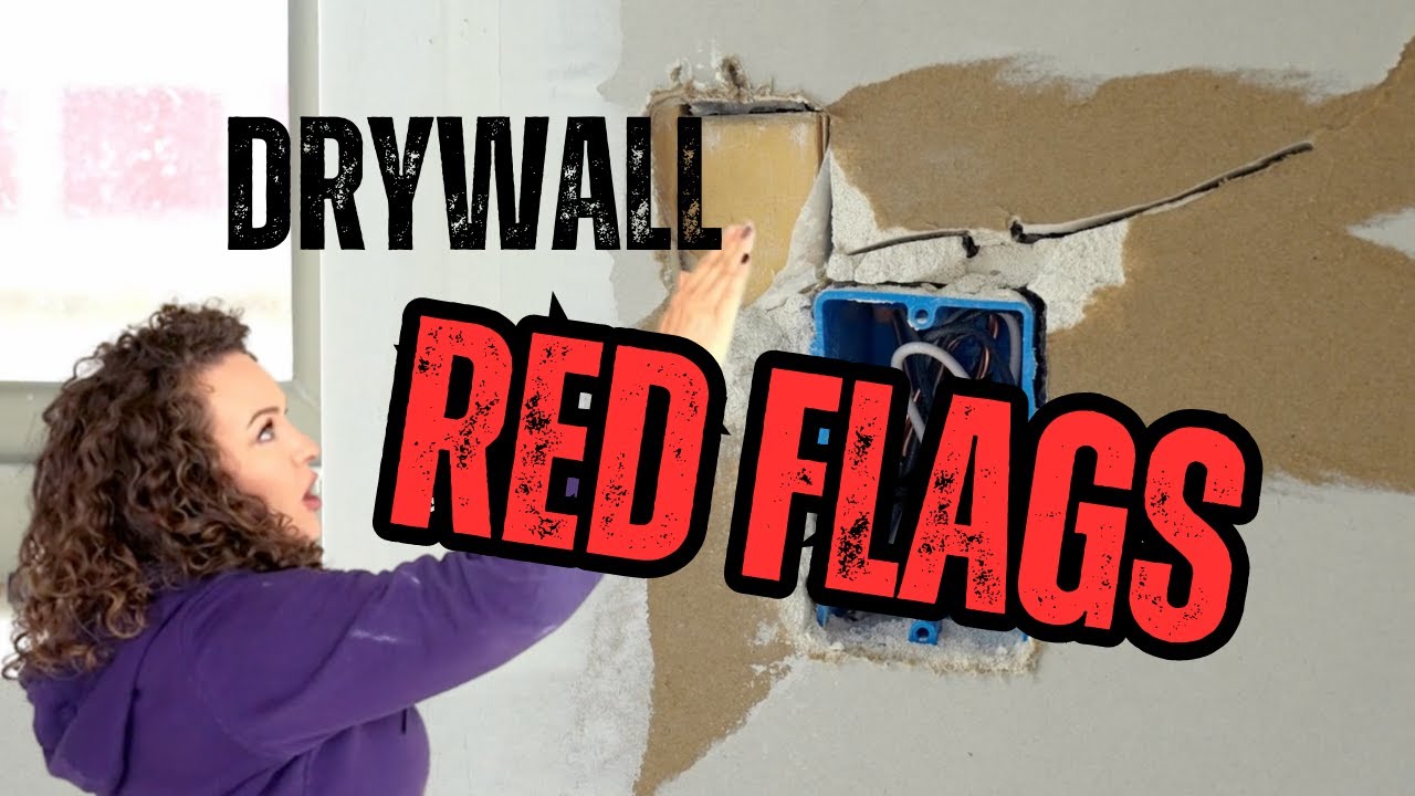 Drywall RED FLAGS - YouTube