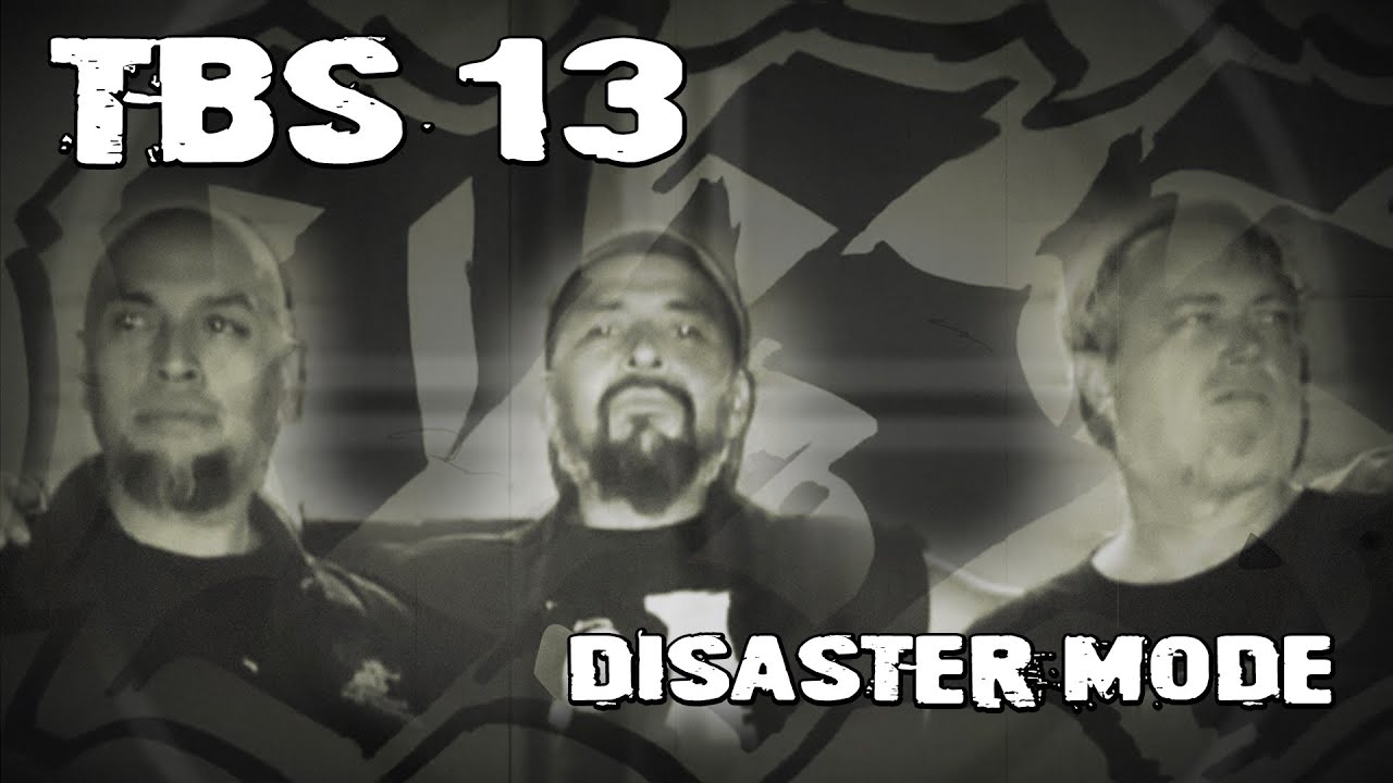TBS 13 - Disaster Mode (Music Video) - YouTube