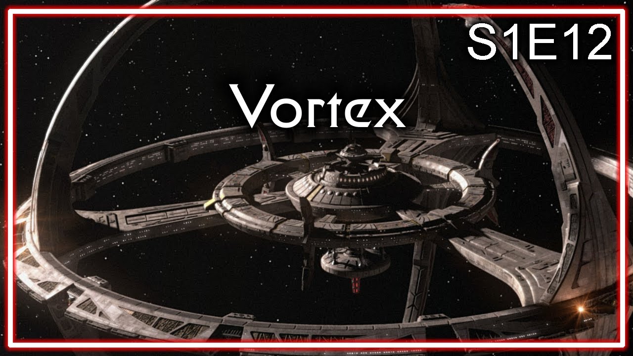 Star Trek Deep Space Nine Ruminations S1E12: Vortex - YouTube