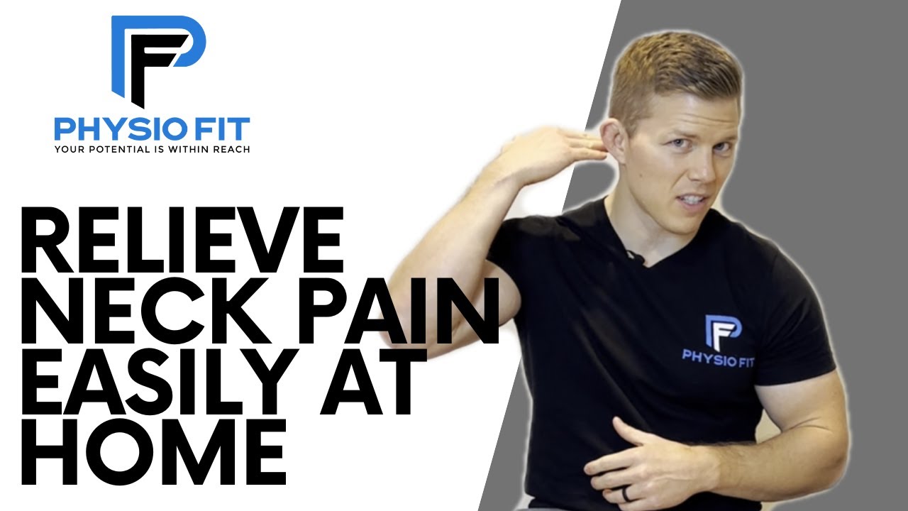 Neck Pain Relief | Easy home exercises from a Doctor of Physical ...