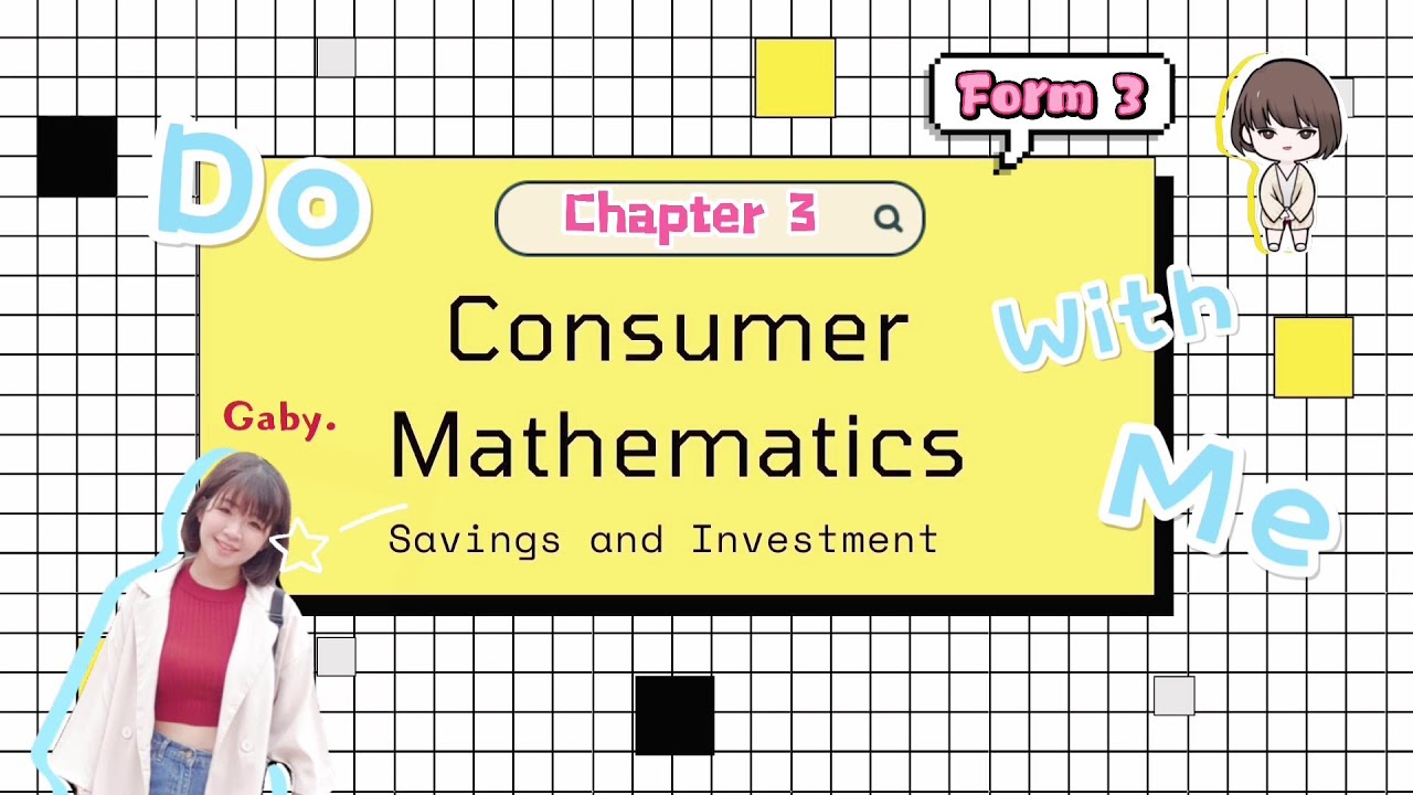 [Form3.Chapter 3] Do ''Consumer Mathematics'' with me. - YouTube