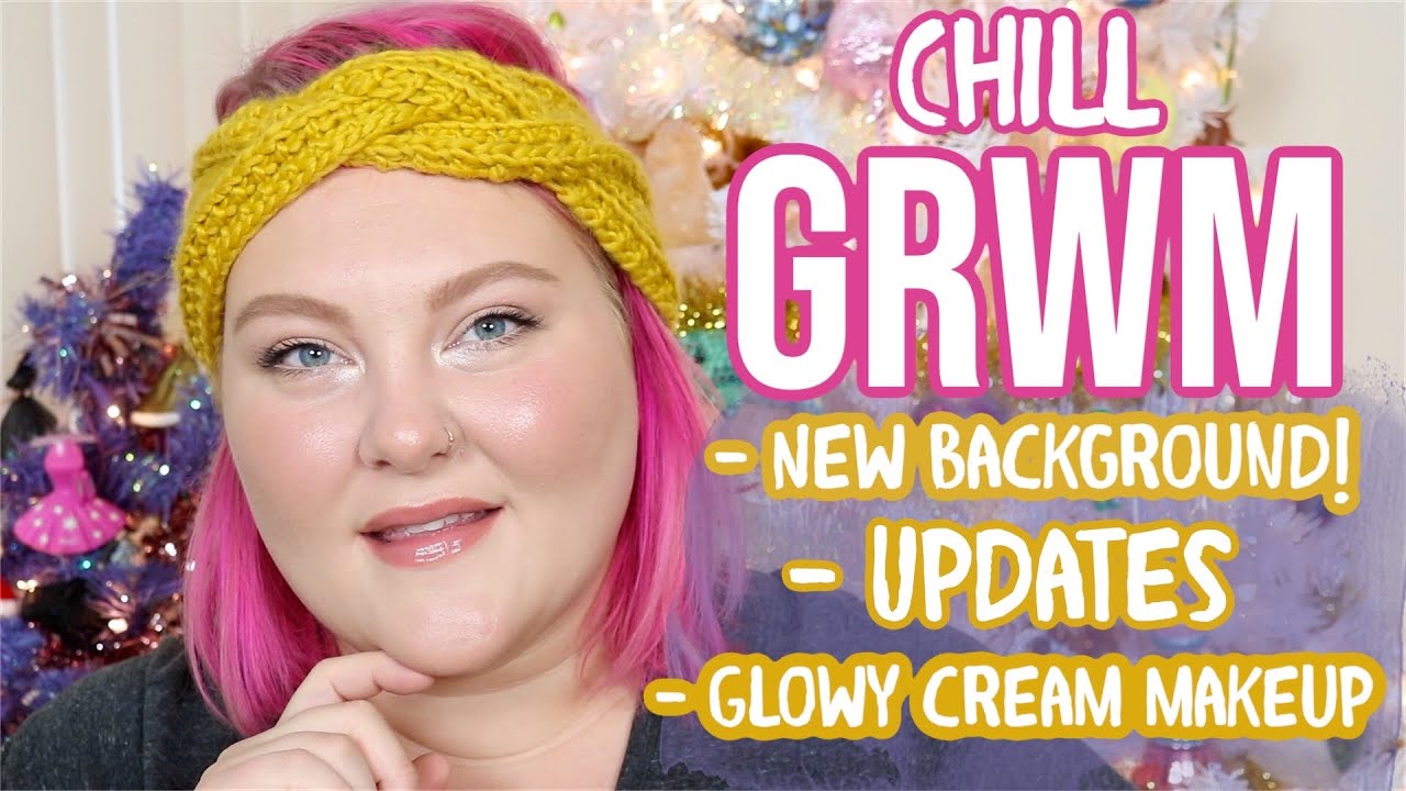 Glowy Cold Weather Makeup Using Creams!! Chill Chatty GRWM: Updates ...