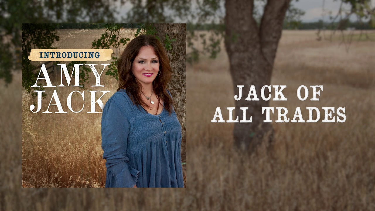 Amy Jack - Jack Of All Trades - YouTube