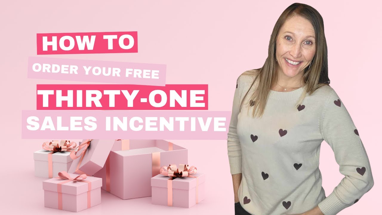 How to order your FREE Sales Incentive - Thirty-one - YouTube