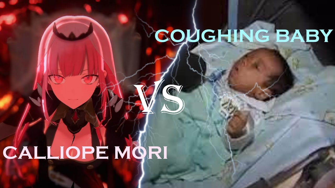CALLIOPE MORI vs COUGHING BABY (cover +MV) - YouTube