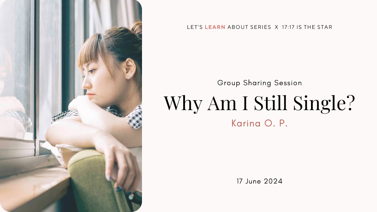 “Why Am I Still Single?” with Karina O.P. - YouTube