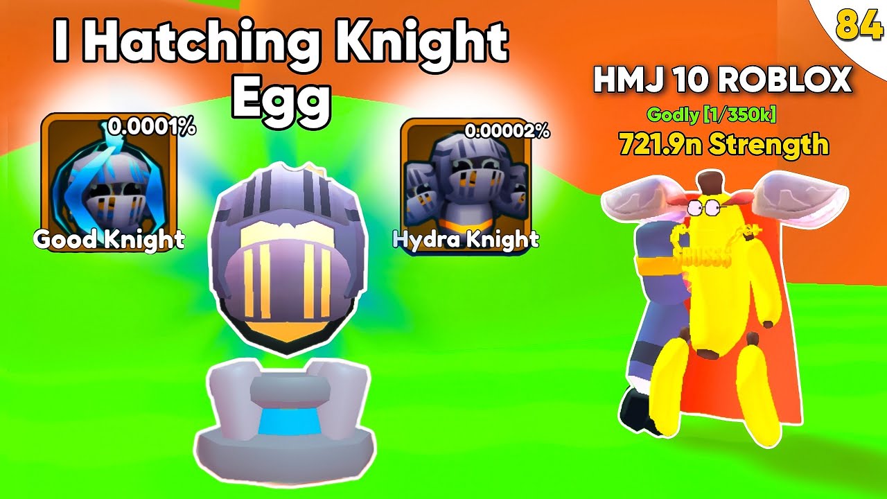 I Hatching Knight Egg - HYDRA KNIGHT & Arm Wrestle Simulator Roblox #84 ...